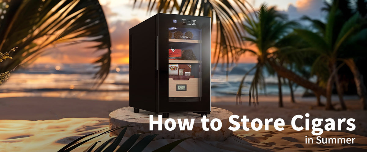 How to Store Cigars in Summer - Needone – NEEDONE