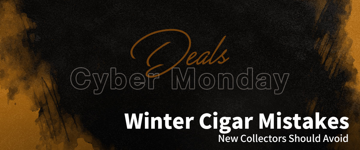 Winter Cigar Mistakes New Collectors Should Avoid - NEEDONE